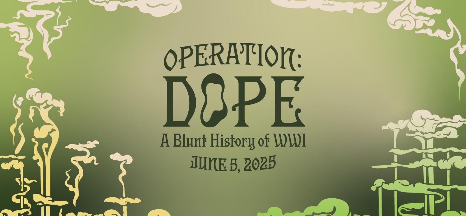 Operation: Dope | National WWI Museum and Memorial