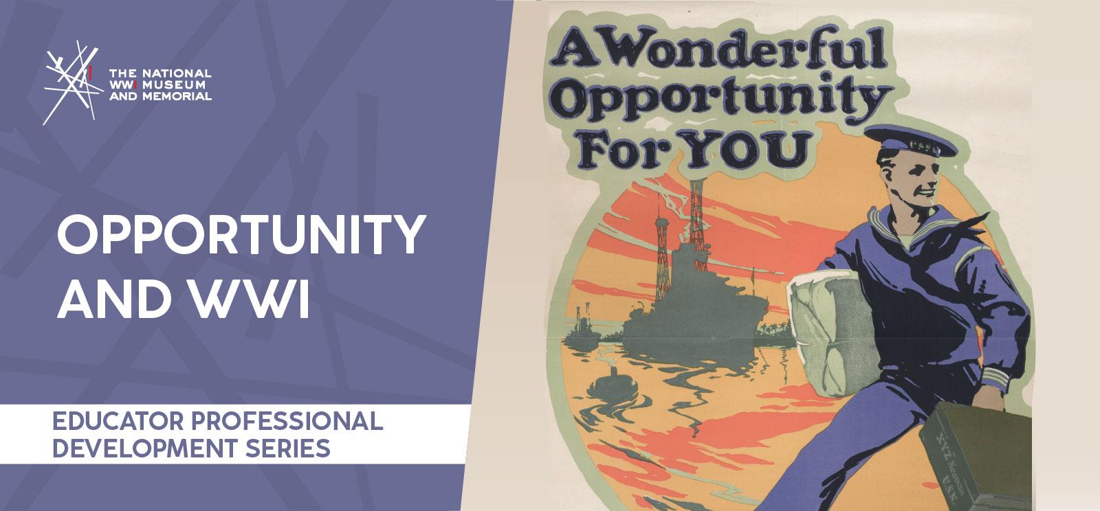 Educator Professional Development: Opportunity and WWI | National WWI ...